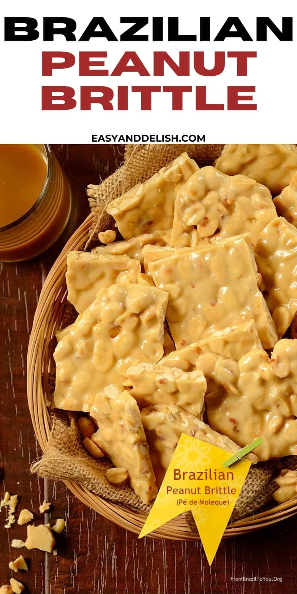 Homemade Peanut Brittle (Brazilian) - Easy and Delish