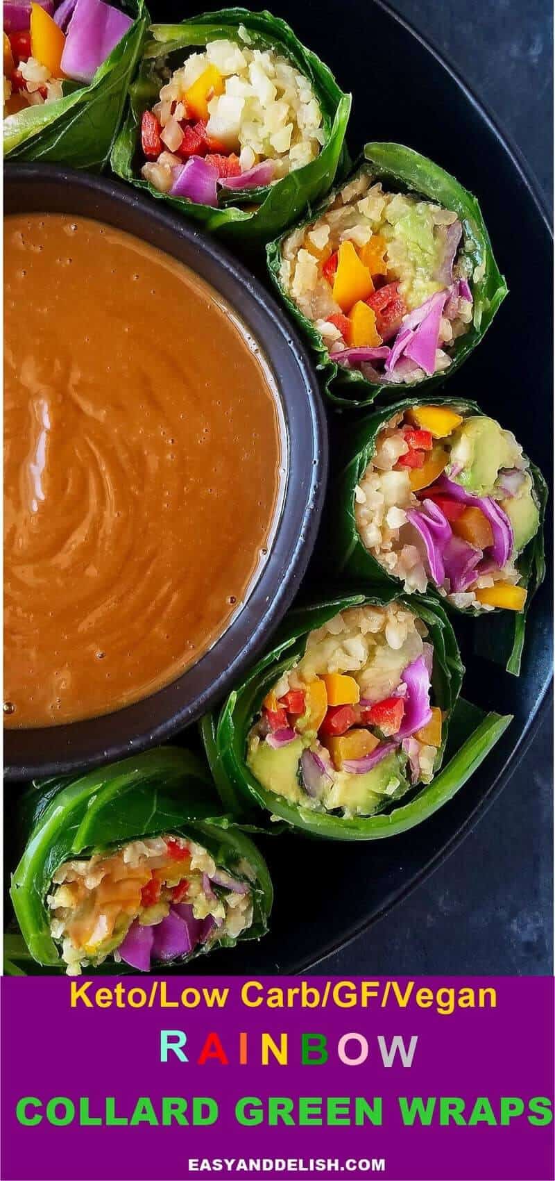 Rainbow Collard Green Wraps (w/ Pictorial) - Easy and Delish
