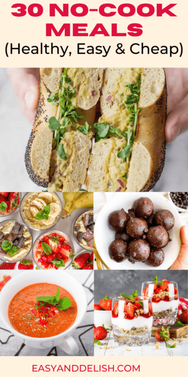 30+ No-Cook Meals (Easy, Healthy, and Cheap) - Easy and Delish