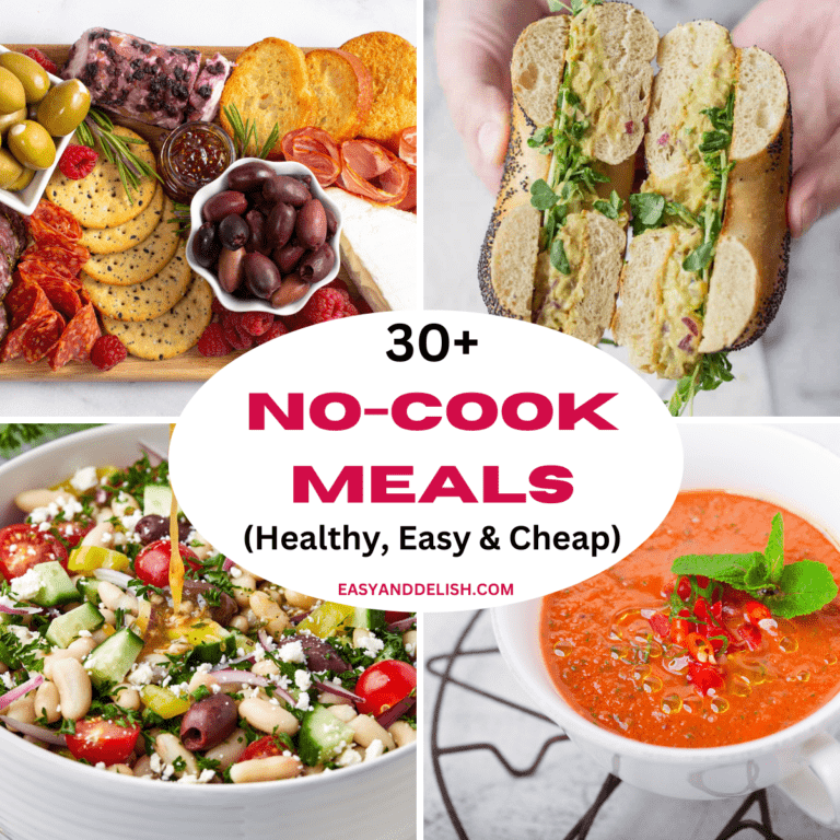 30+ No-Cook Meals (Easy, Healthy, and Cheap) - Easy and Delish